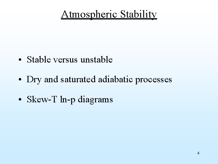 SkewT ln p basics Partly adapted from a