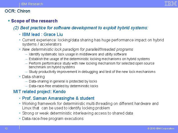 IBM OCR project Workload Optimization on Hybrid Architectures