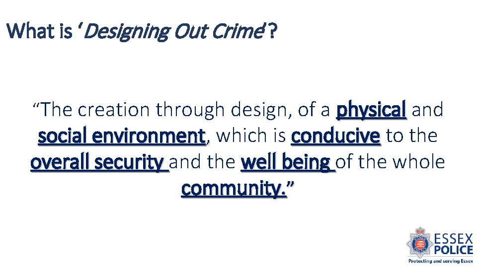 Making places safer Heather Gurden Strategic Designing Out