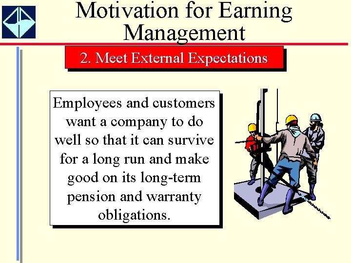 chapter 6 Earnings Management Learning Objectives 1 Identify