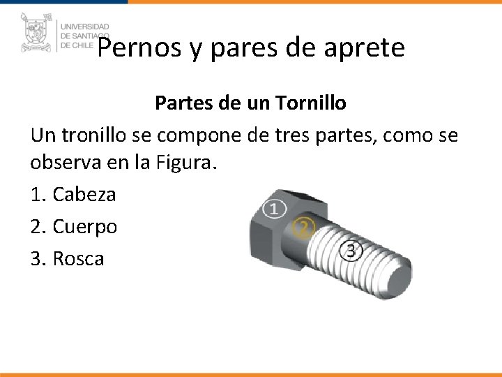 Pernos y pares de aprete Partes de un