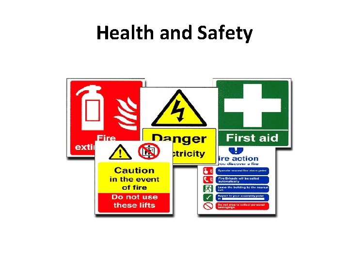 Health and Safety Why is Health and Safety