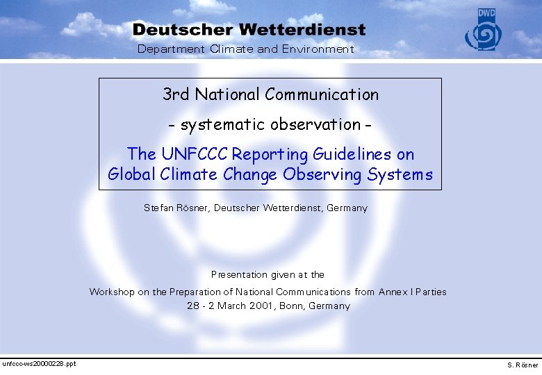Department Climate and Environment 3 rd National Communication