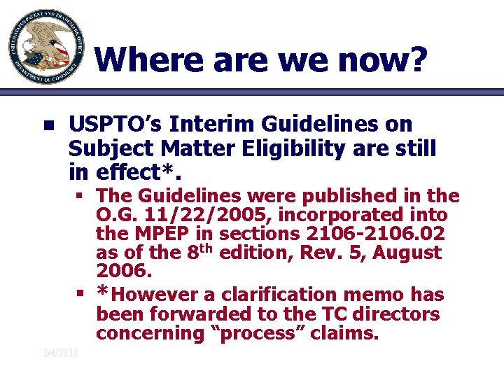 35 USC 101 Update Business Methods Partnership Meeting