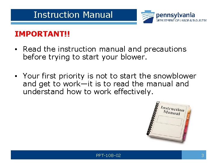 Snowblower Safety Bureau of Workers Compensation PA Training