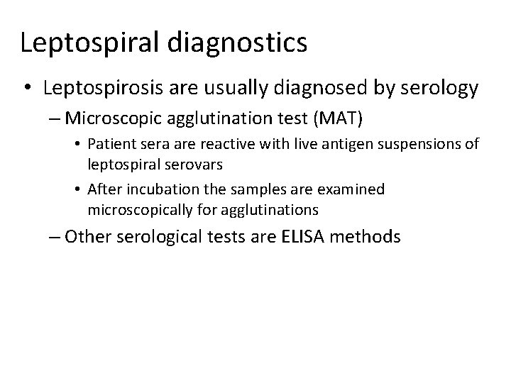 Institute for microbiology shows TRACING THE CULPRIT L