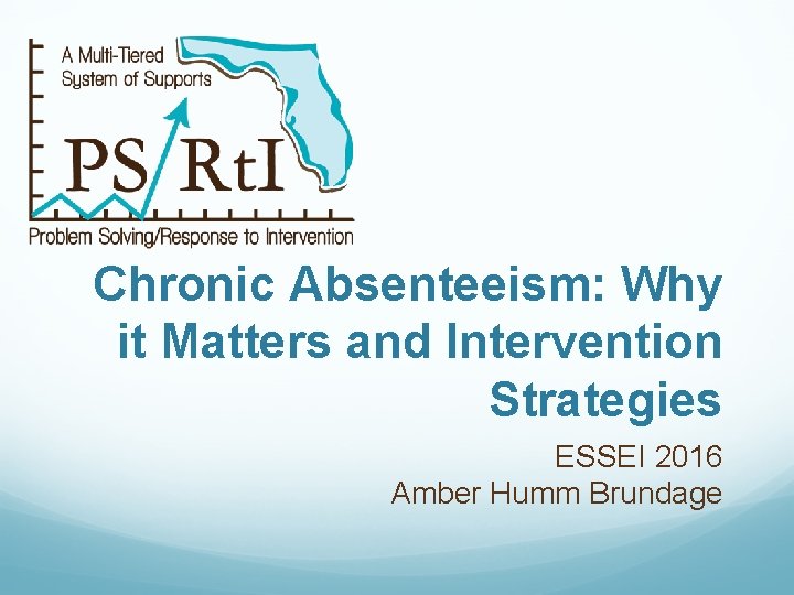 Chronic Absenteeism Why it Matters and Intervention Strategies