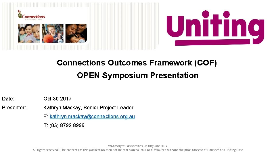 Connections Outcomes Framework COF OPEN Symposium Presentation Date