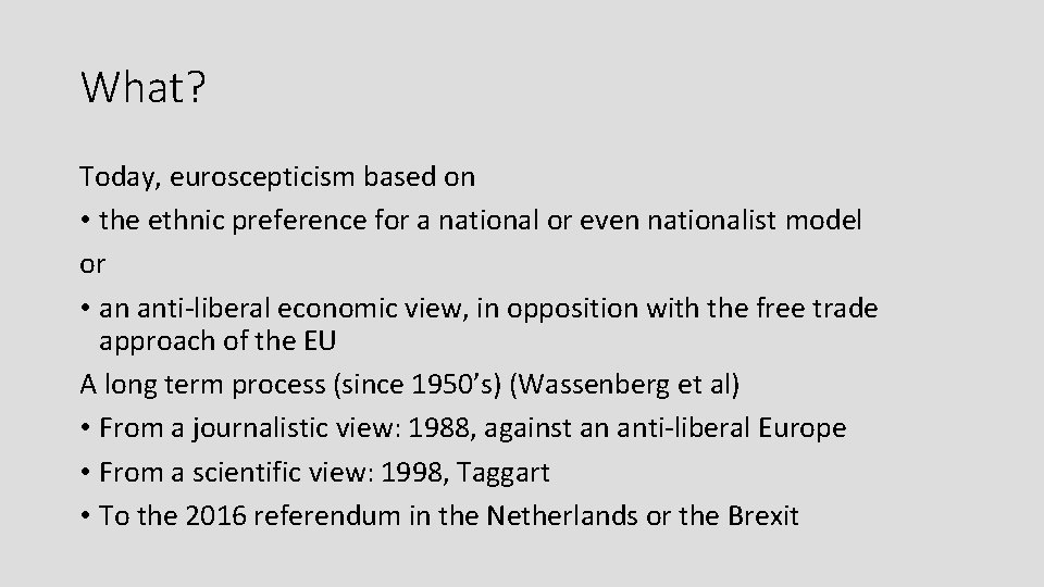 The Identity crisis of Europe Euroscepticism in border