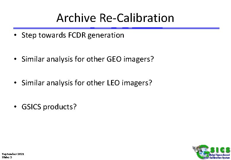 Special Issue of the IEEE TGRS on InterCalibration