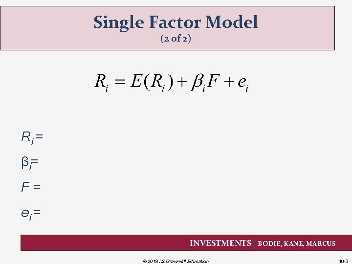 Chapter Ten Arbitrage Pricing Theory and Multifactor Models