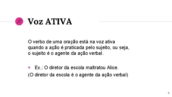 Revisional Vozes Verbais Professora Rosenli Relembrando A voz