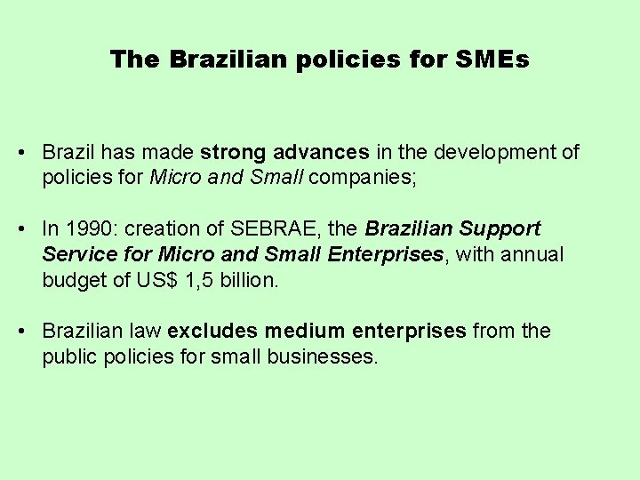 Brazilian Policies on Cluster Development Institutional background ...