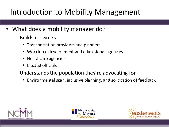 Mobility Management History Current Practice and Opportunities for
