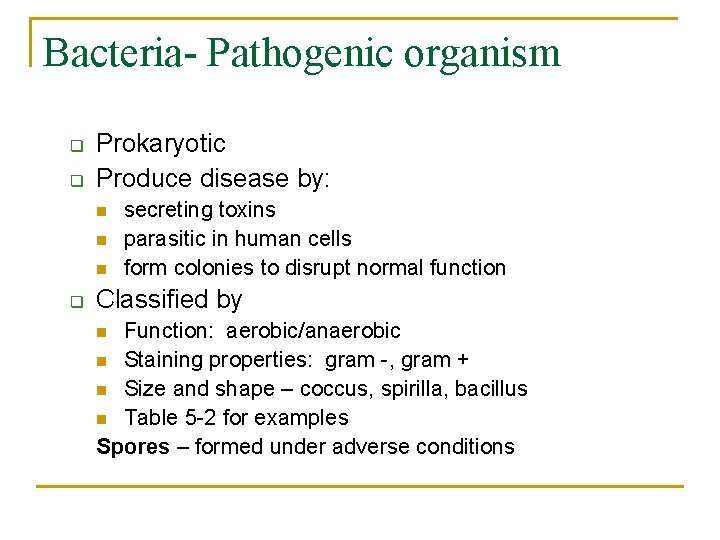 Mechanisms of Disease Disturbances to homeostasis and the