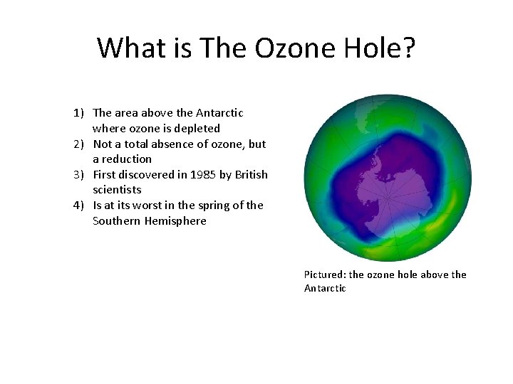 Changes in the Ozone Hole By Scott Murray