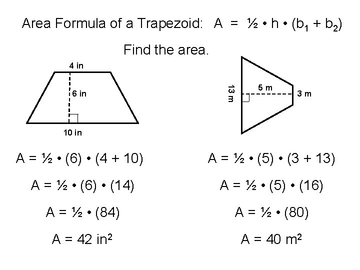 Area Formula of a triangle A b h