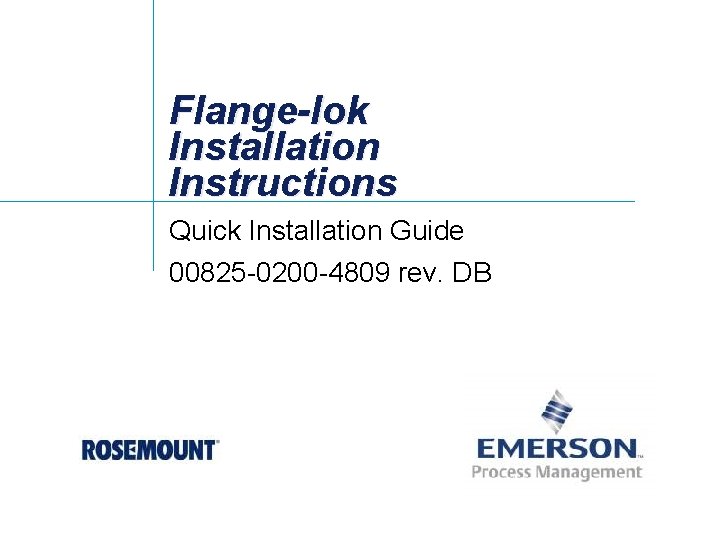 Flangelok Installation Instructions Quick Installation Guide 00825 0200