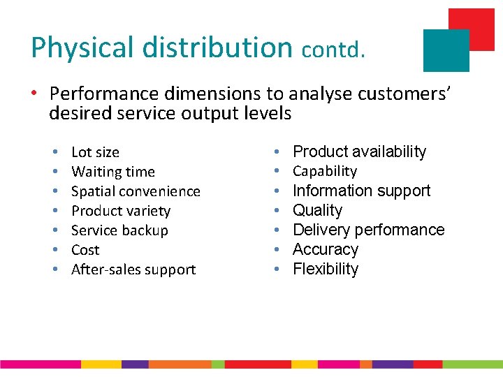 Chapter 9 Distribution management placement and retailing Learning