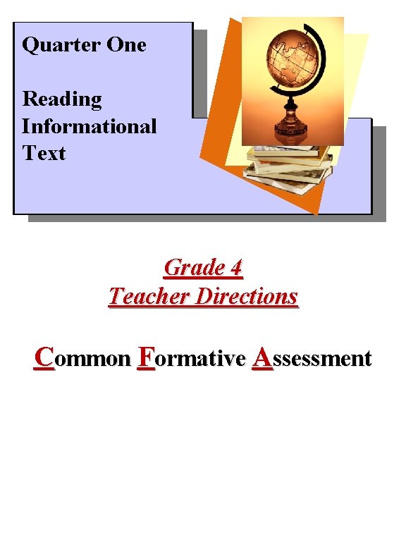 Quarter One Reading Informational Text Grade 4 Teacher