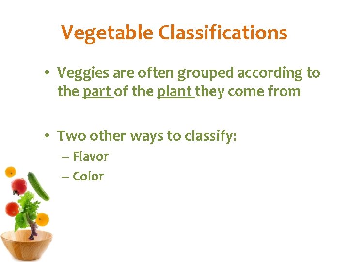 Vegetables What You Will Learn In This Unit