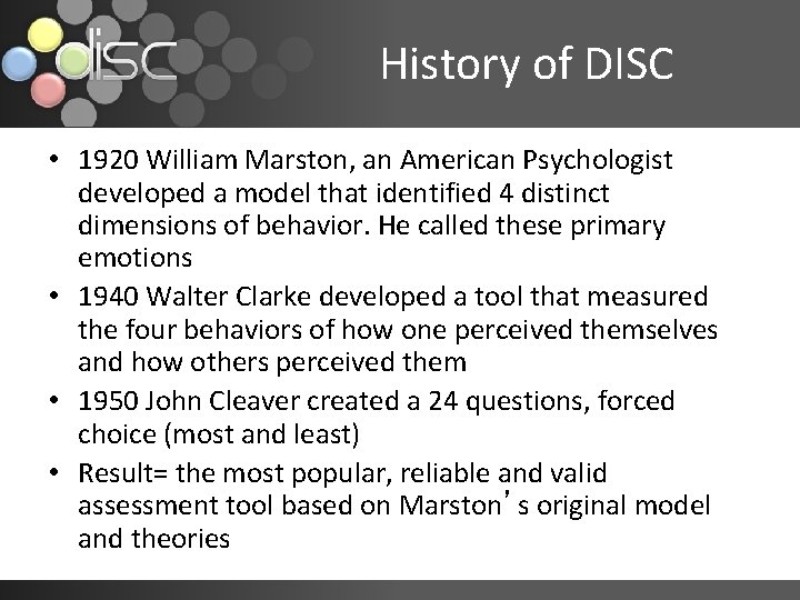 Effective Communication Using the DISC Model Todays Objectives