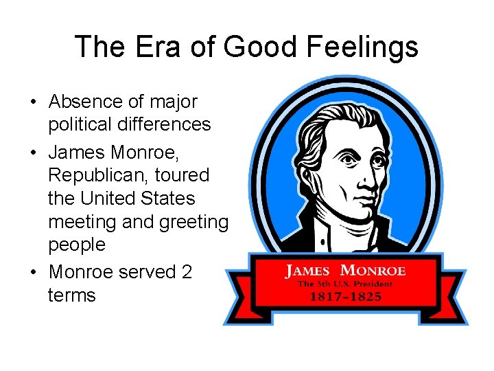 Unity and Sectionalism Chapter 10 3 The Era