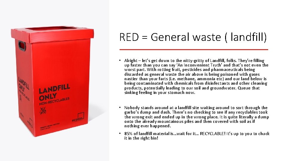 INTRODUCING OUR NEW RECYCLING BINS THROUGHOUT NHS WITH