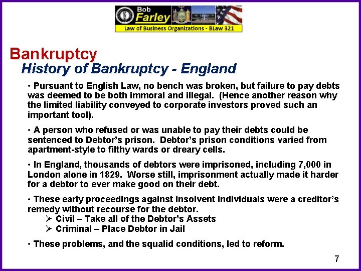 Slide Set 13 Bankruptcy Liquidation Reorganization and Consumer
