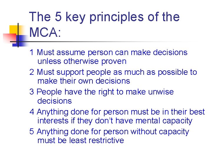 Mental Capacity Act Deprivation of Liberty The Mental