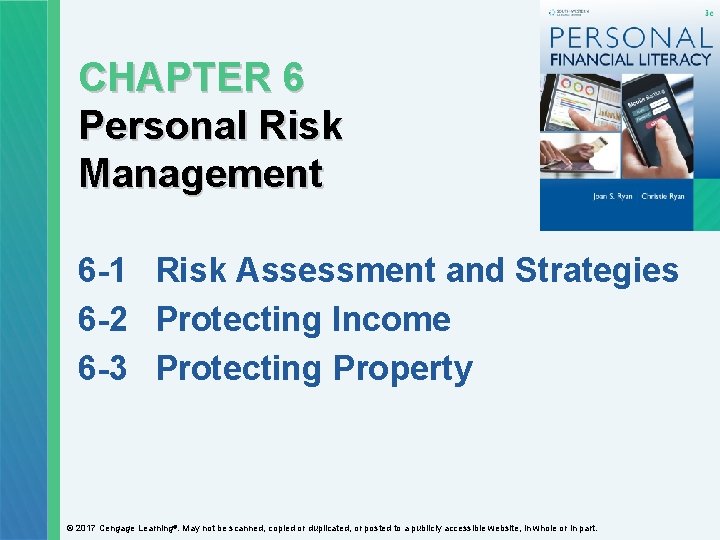 CHAPTER 6 Personal Risk Management 6 1 Risk