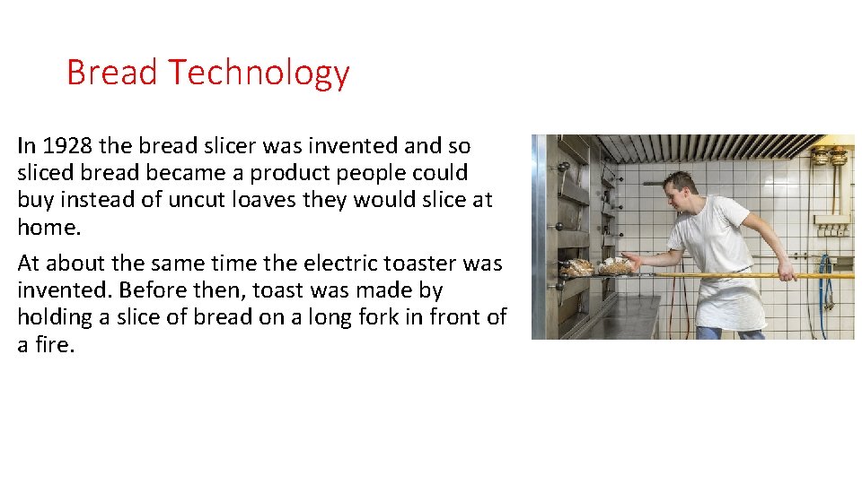 Baking It Lesson 3 The History of Bread