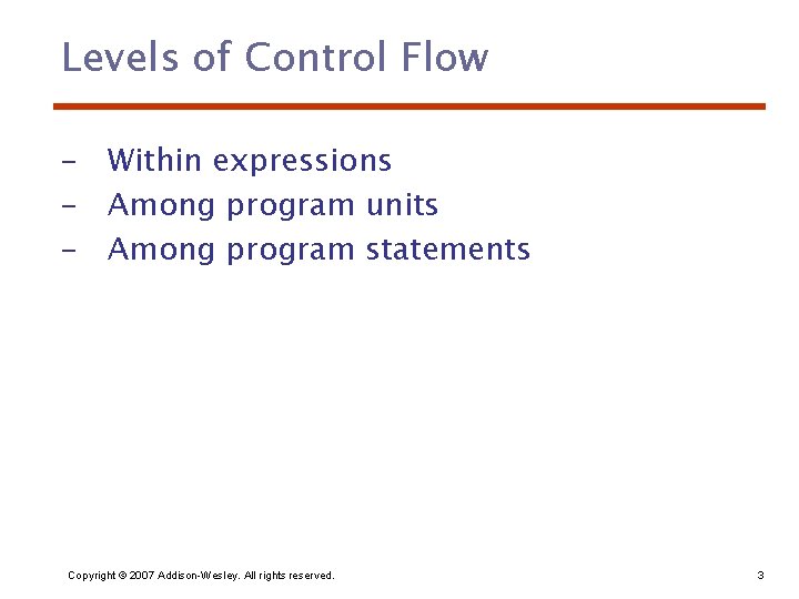 Chapter 8 StatementLevel Control Structures ISBN 0 321