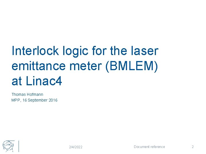 Interlock logic for the laser emittance meter BMLEM