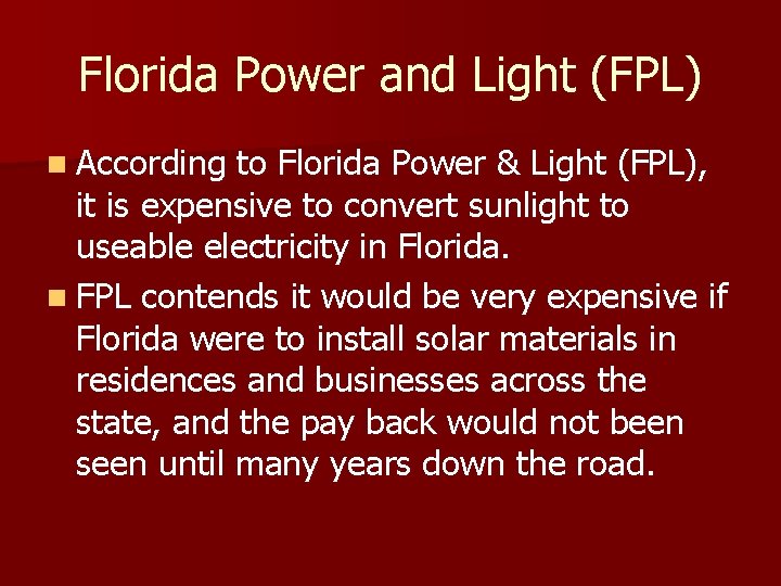 Solar Energy Is It Viable In Florida Presented