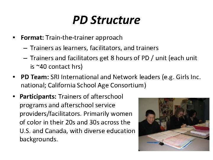 Overview About Our PD provides a handson approach
