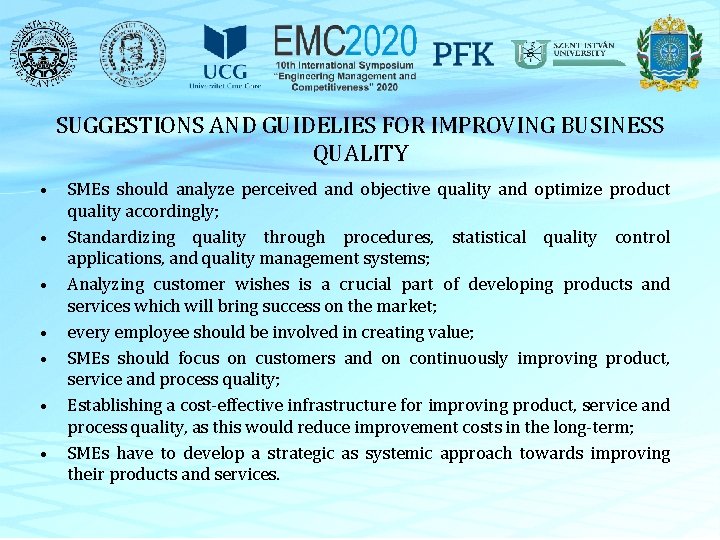 PROCESSES FOR IMPROVING BUSINESS QUALITY WITHIN THE FRAMEWORK