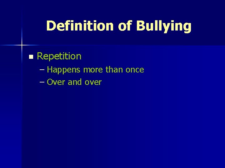 What is Bullying What Does Bullying Look Like