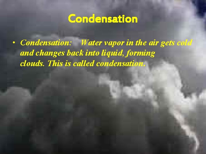 The Water Cycle By Ariane What is the