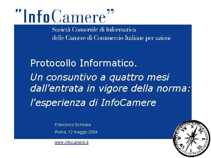 Protocollo Informatico Un consuntivo a quattro mesi dallentrata