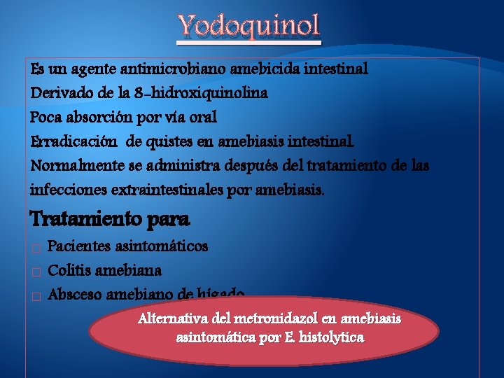 AMEBIASIS Ataca al 10 de la poblacin mundial