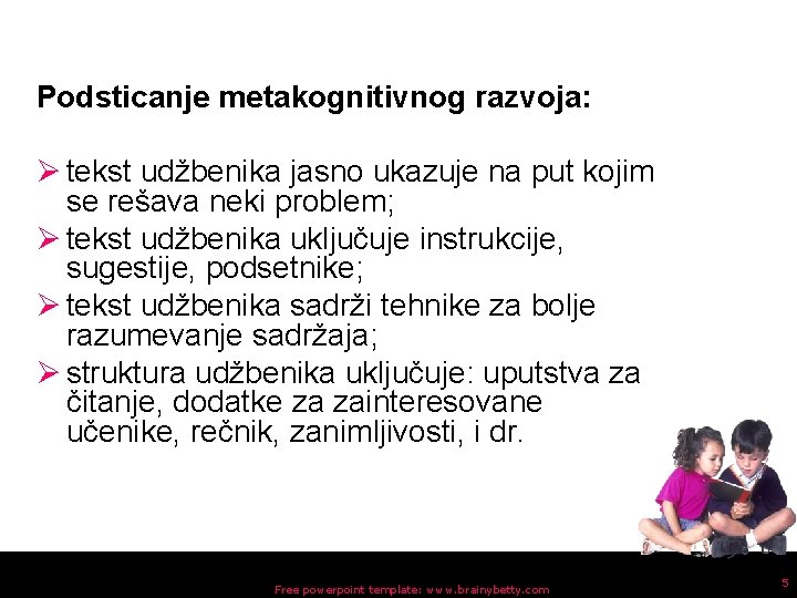 Uloga udBENIKA U USVAJANJU DRUTVENIH SADRAJA RAZVOJ UDBENIKA