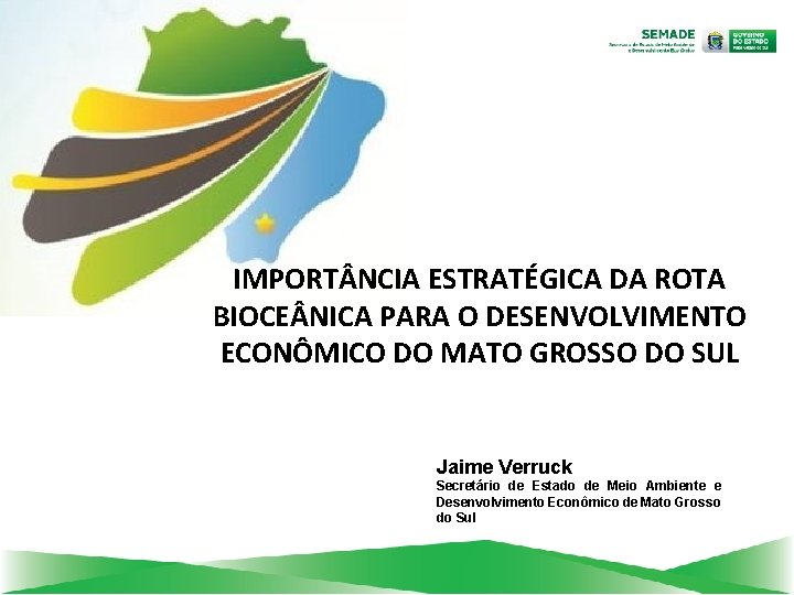 IMPORT NCIA ESTRATGICA DA ROTA BIOCE NICA PARA