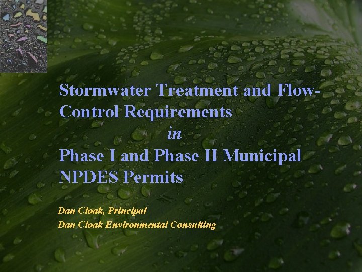 Stormwater Treatment and Flow Control Requirements in Phase