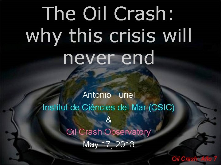 The Oil Crash why this crisis will never