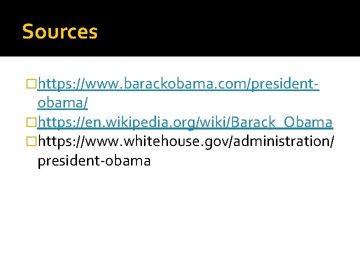 BARACK HUSSEIN OBAMA Early Life Born on August
