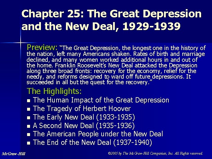 Chapter 25 The Great Depression and the New