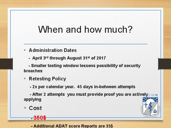 Advanced Dental Admission Test ADAT Logan Poff Background