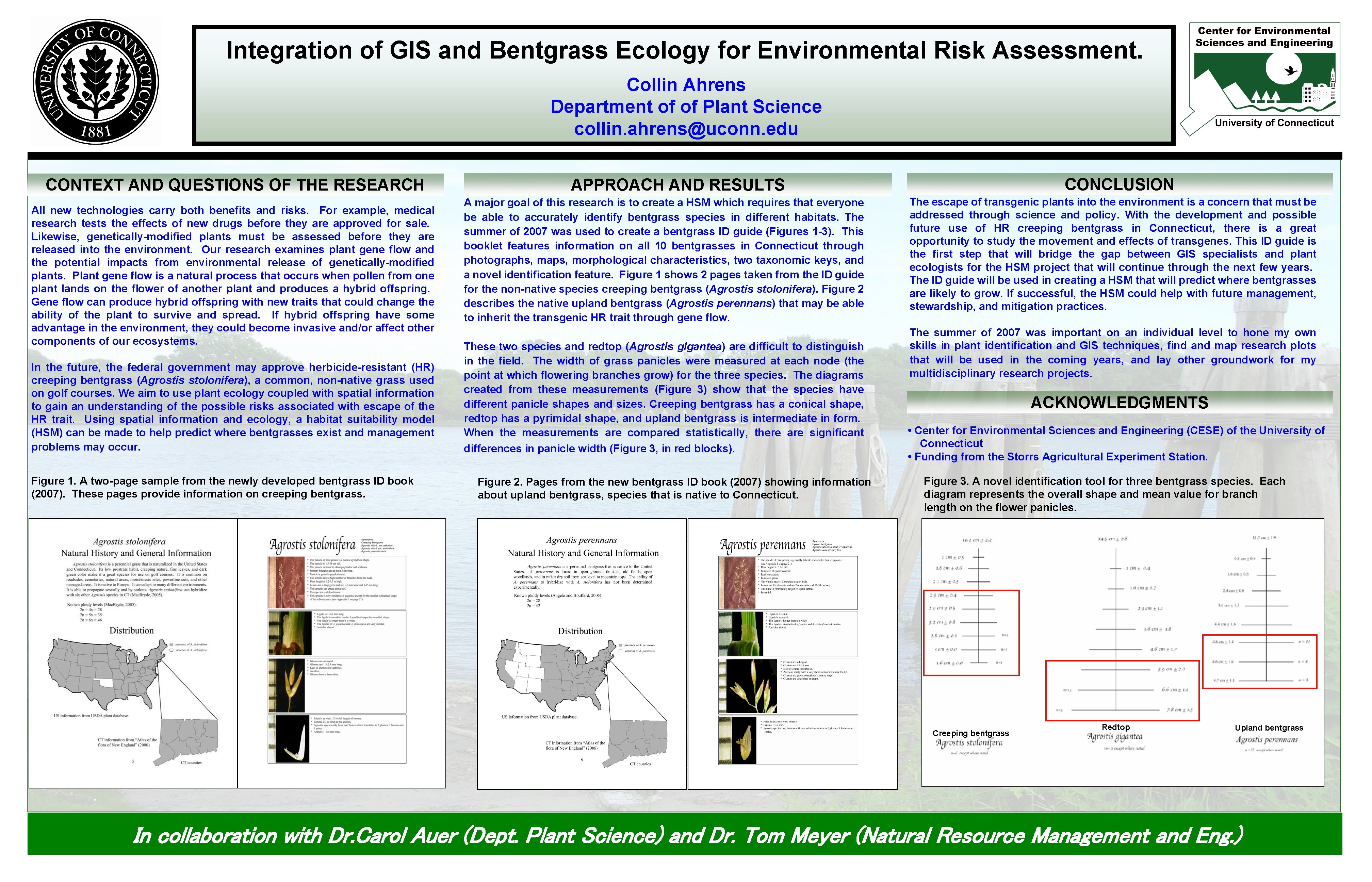 Integration of GIS and Bentgrass Ecology for Environmental