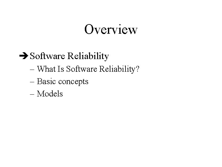 ECE 355 Software Engineering CHAPTER 11 Part I